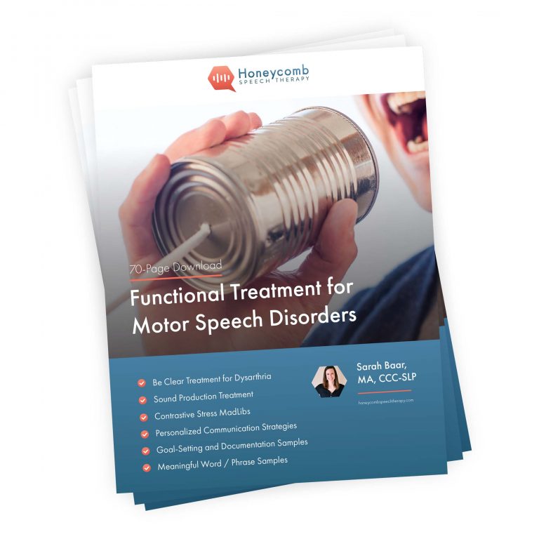 Functional Treatment for Motor Speech Disorders - Honeycomb Speech Therapy
